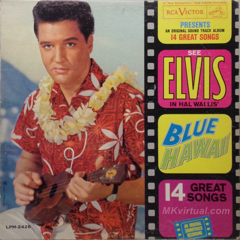 Elvis Presley - Blue Hawaii